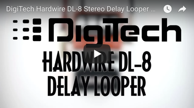 DigiTech HardWire DL-8 Stereo Delay Looper - Pedal of the Day on ...