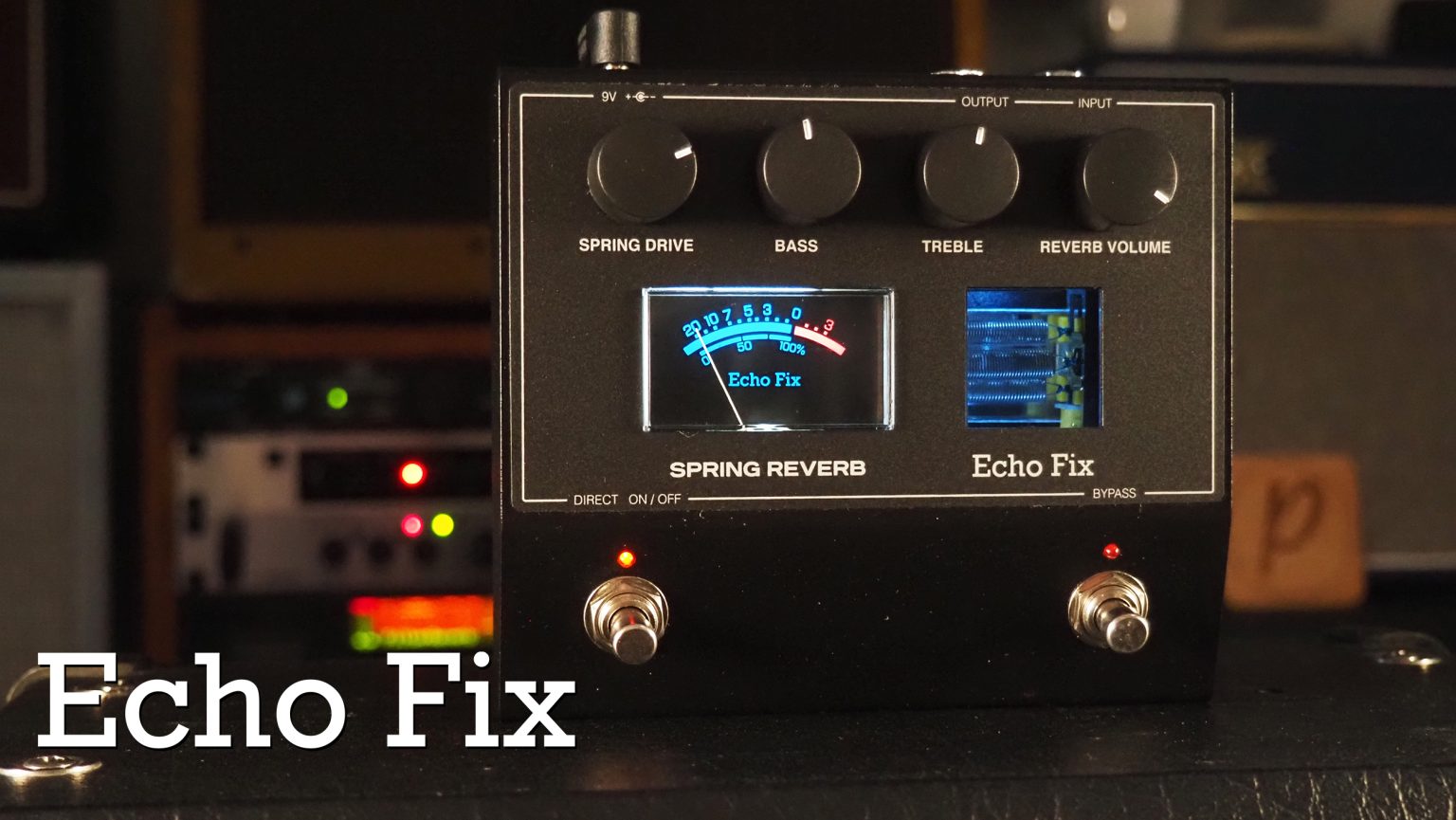 Echo Fix EF-P2 Spring Reverb - Pedal of the Day