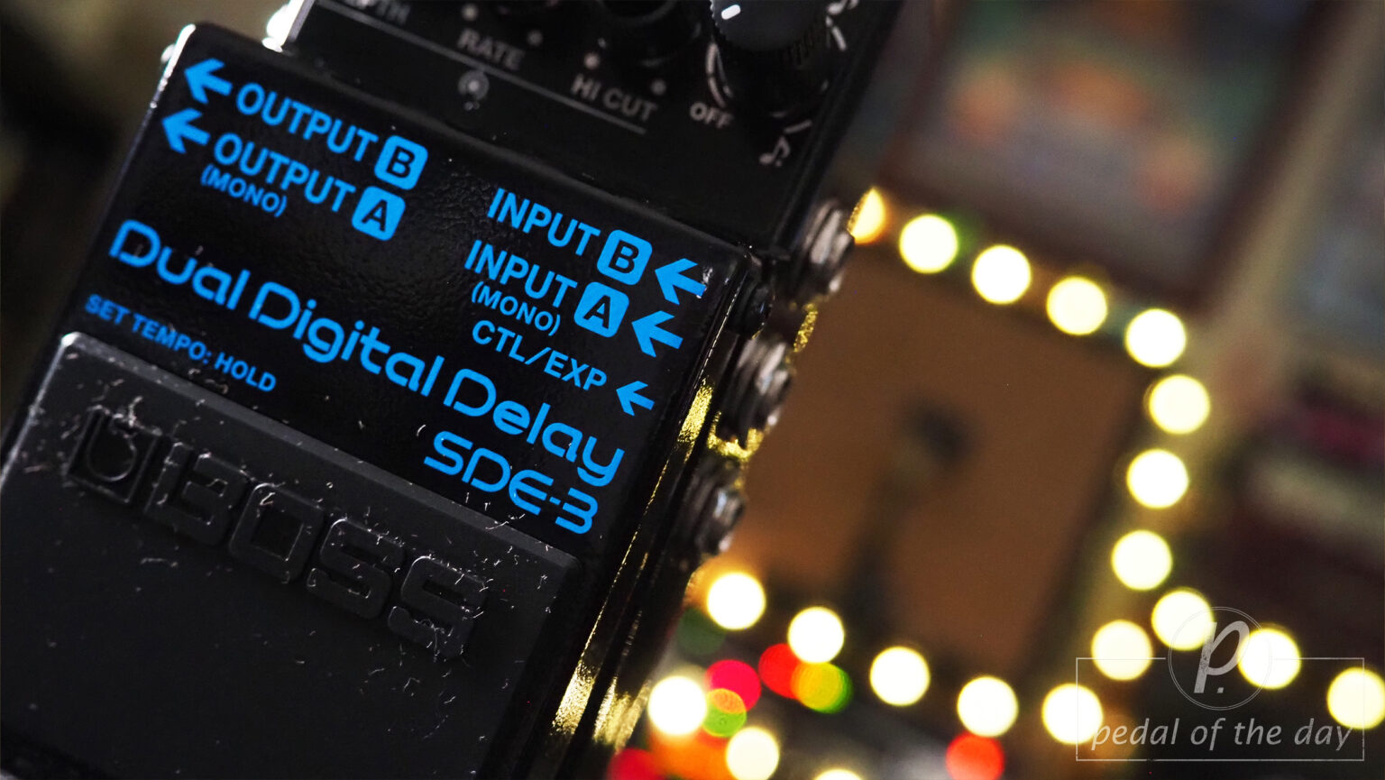 Boss SDE-3 Dual Digital Delay 5 - Pedal of the Day